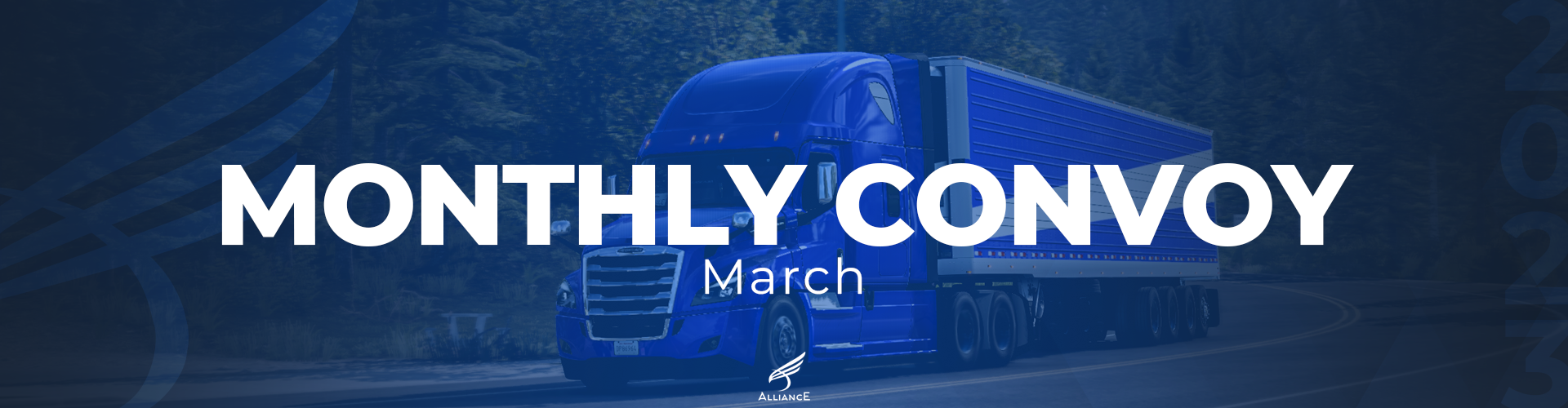 ALLIANCE Convoy - March Edition — Event — TruckersMP