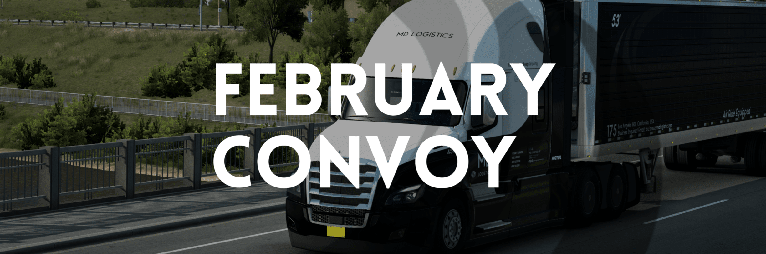 MD LOGISTICS | February Convoy — Event — TruckersMP