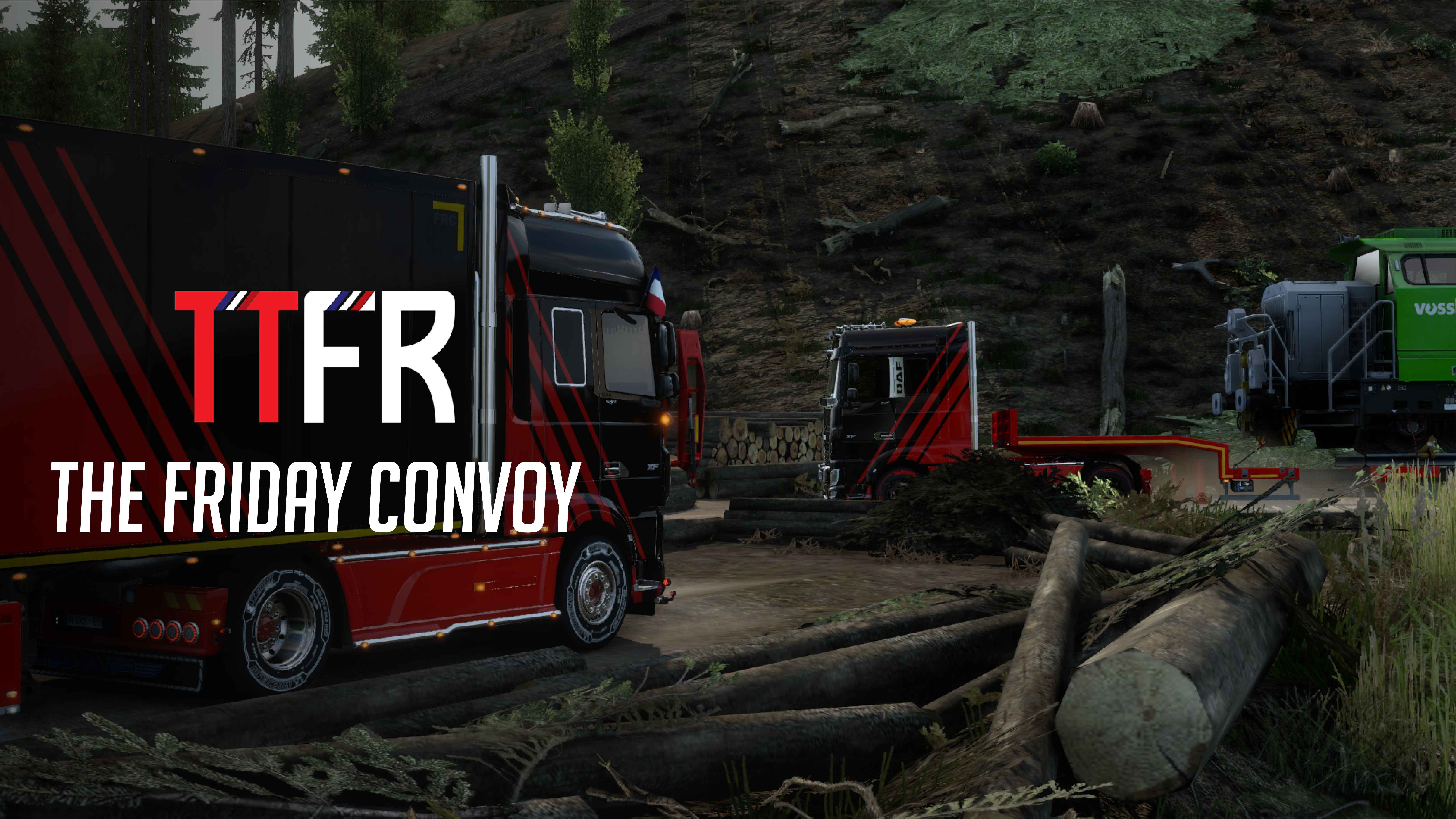 Friday convoy of TTFR — Event — TruckersMP