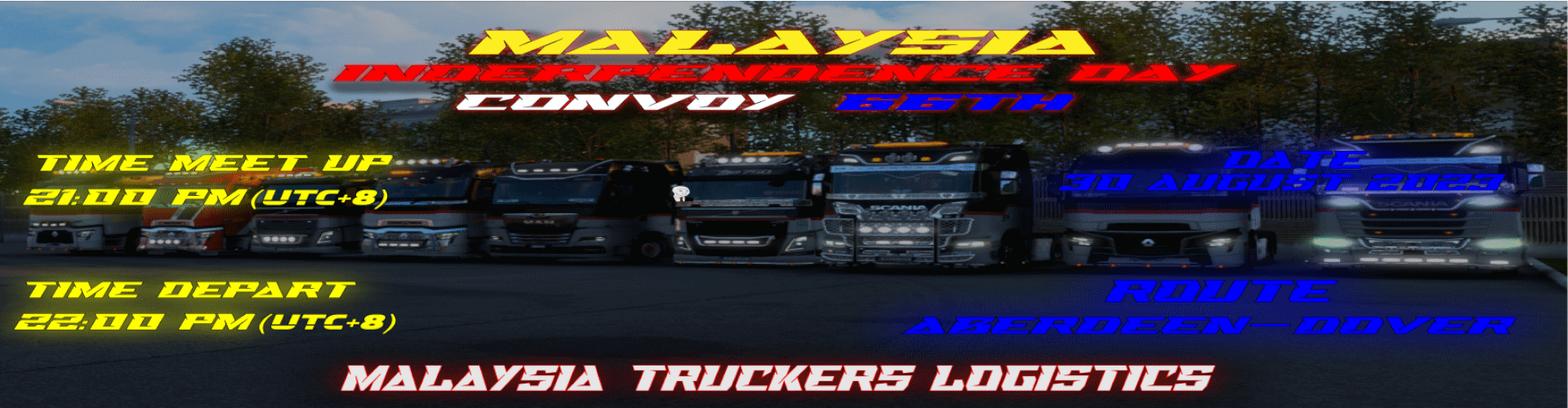 MALAYSIA INDEPENDENCE DAY CONVOY 66TH — Event — TruckersMP