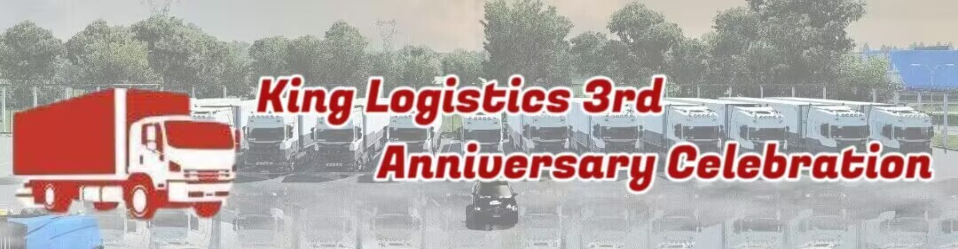 King Logistics 3rd Anniversary Celebration — Event — TruckersMP