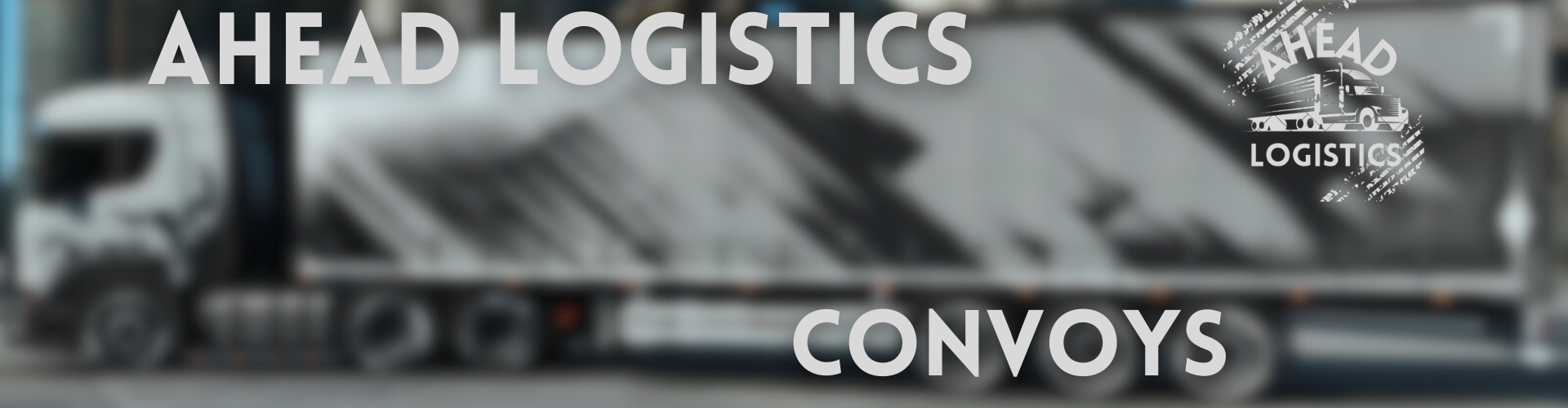 Ahead Logistics Weekend Covnoy #2 — Event — TruckersMP