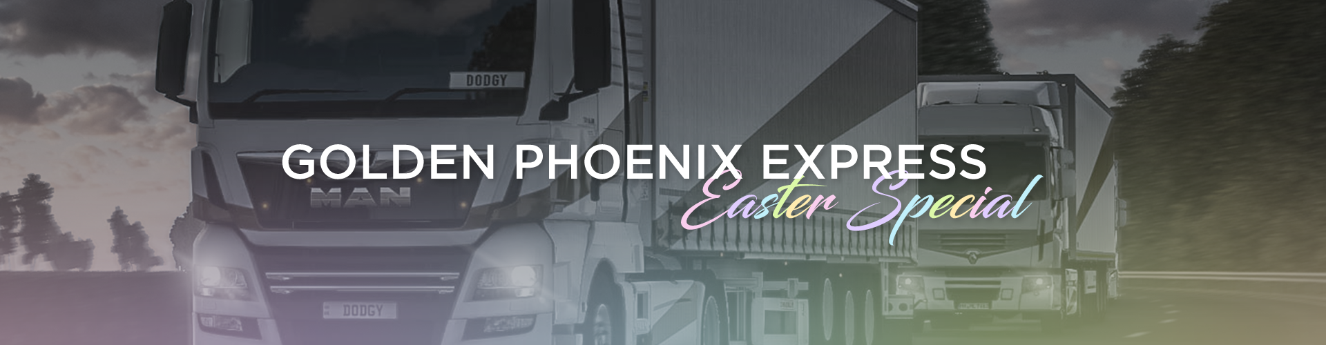 Golden Phoenix Express #74 — Event — TruckersMP