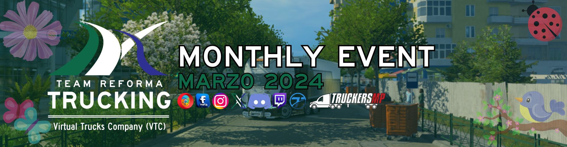 Team Reforma VTC |Monthly Event — Event — TruckersMP