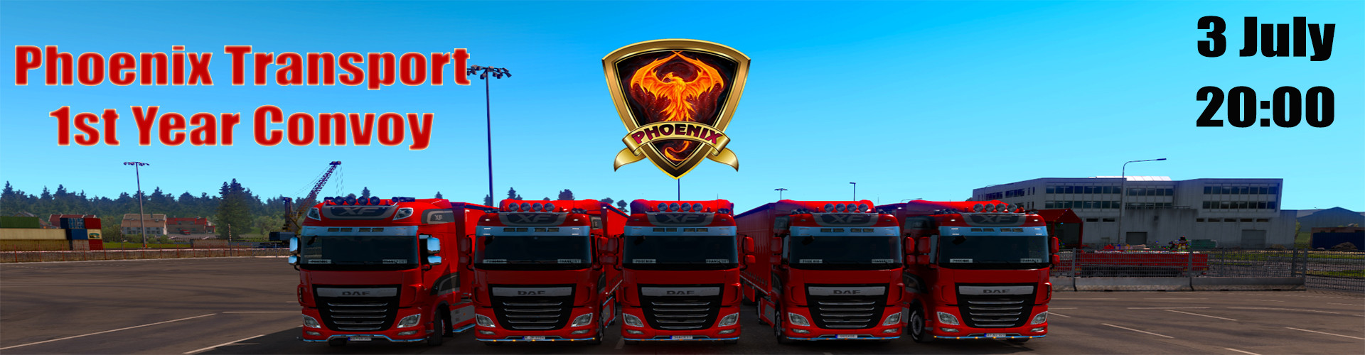 PHOENİX TRANSPORT 1st Year Convoy — Event — TruckersMP