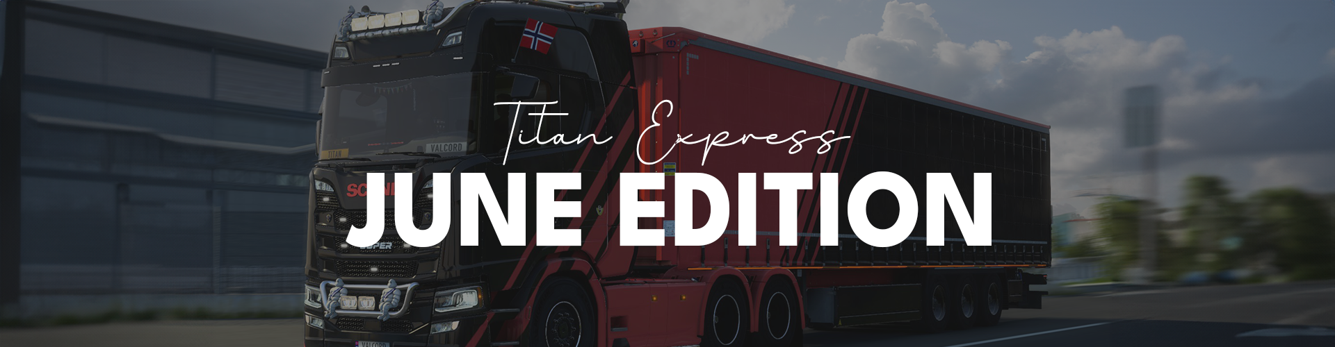Titan Express #9 | June Edition — Event — TruckersMP
