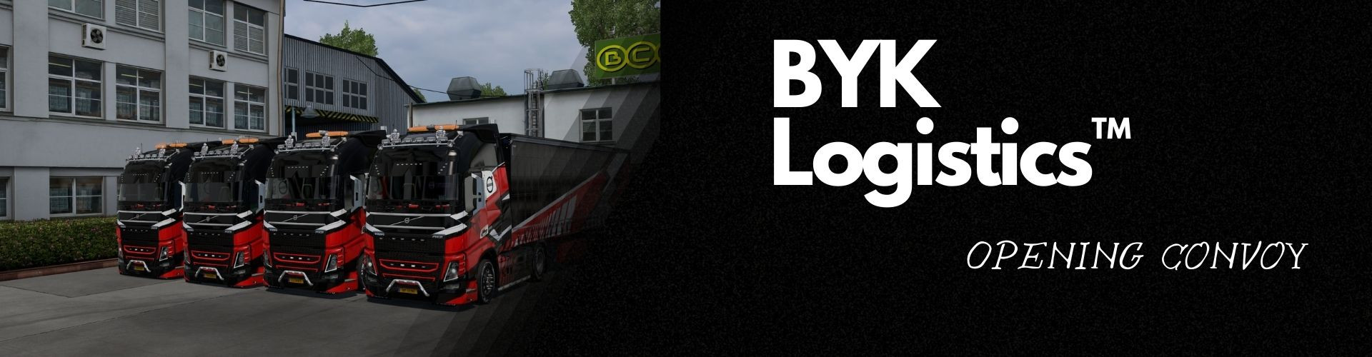 Virtual Trucking Company - BYK Logistics™ — TruckersMP