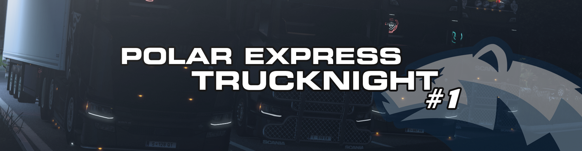POLAR EXPRESS | TRUCKNIGHT #1 — Event — TruckersMP