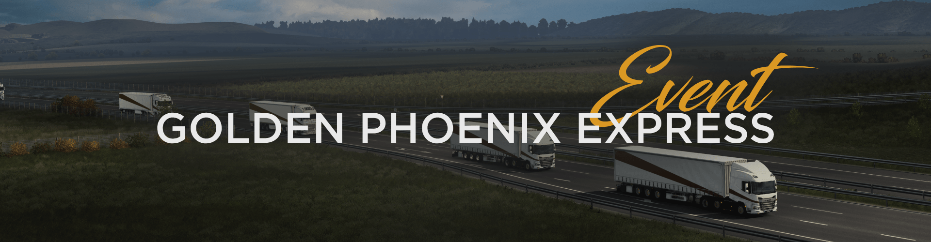 Golden Phoenix Express #148 — Event — TruckersMP