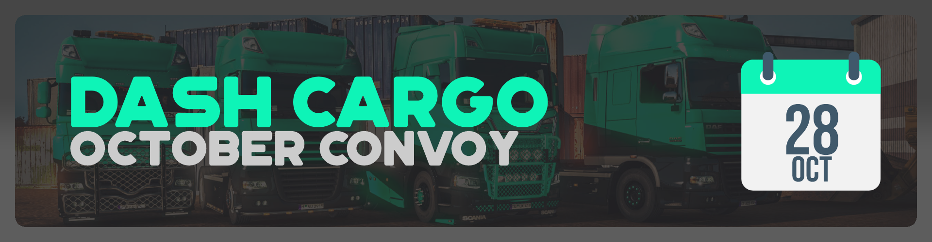 Dash Cargo | October Convoy — Event — TruckersMP
