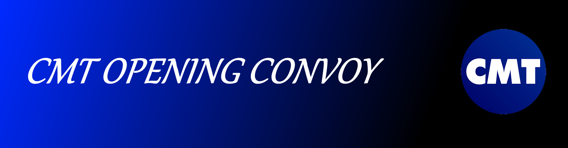 CMT Event Assistance Opening Convoy! — Event — TruckersMP