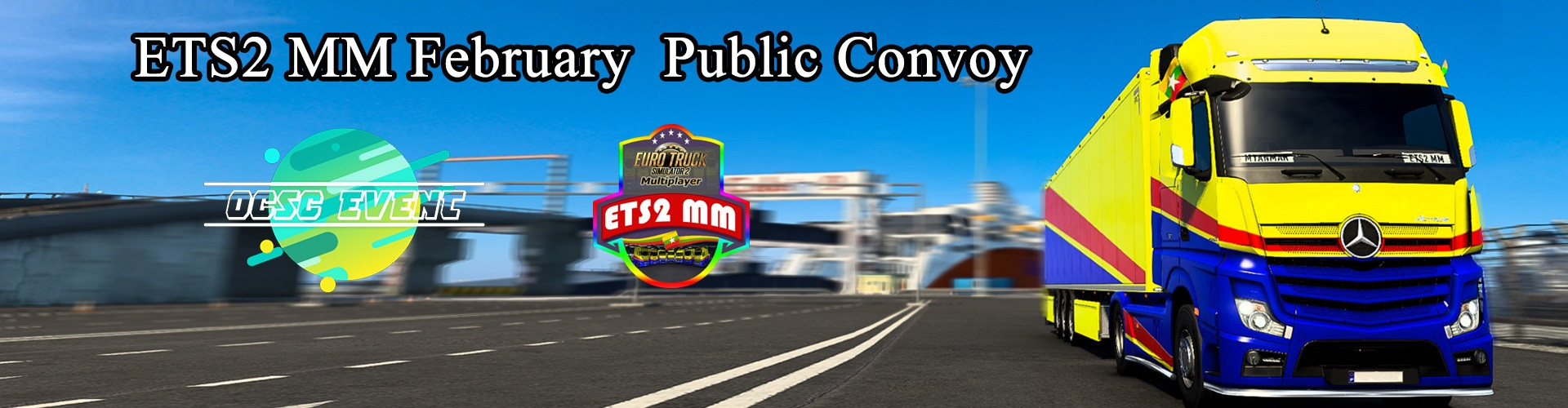 ETS2 MM February Public Convoy — Event — TruckersMP