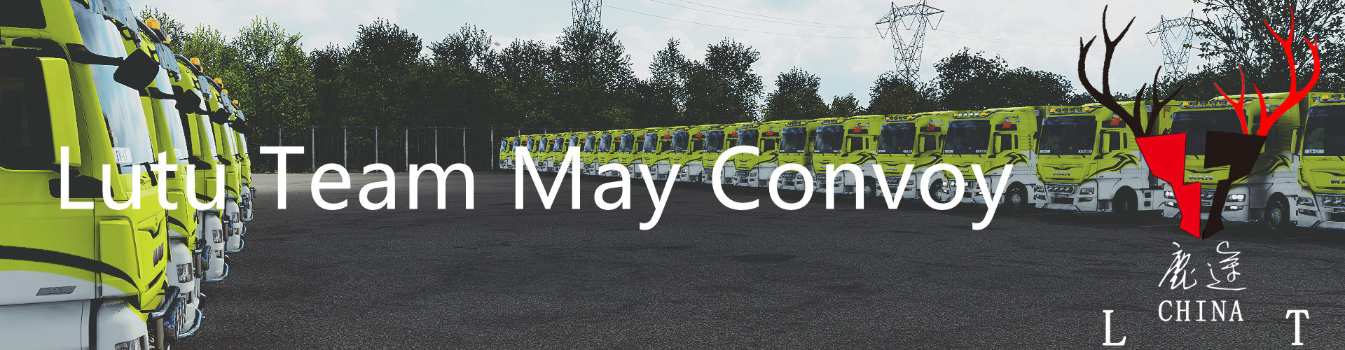 Lutu Team May Convoy — Event — TruckersMP