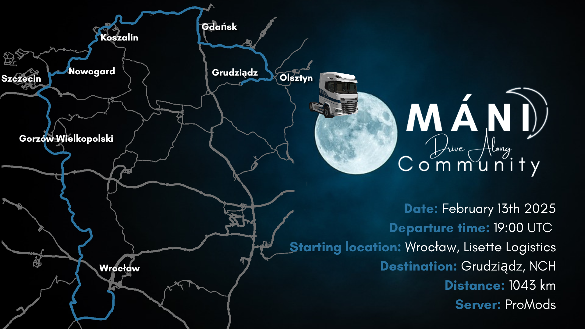 Drive Along by Máni Community — Event — TruckersMP