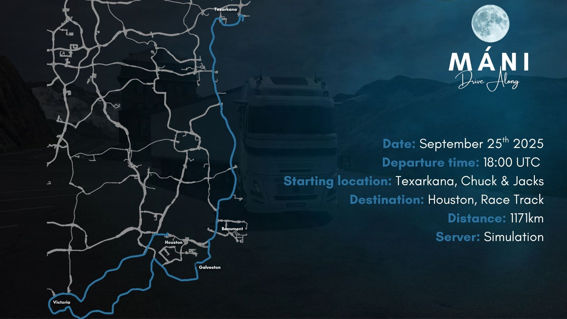Drive Along by Máni VTC — Event — TruckersMP